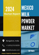 Mexico Milk Powder Market By Type (Whole Milk Powder, Skimmed Milk
