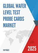 Wafer-Level Test Probe Cards Market, Report Size, Worth, Revenue,