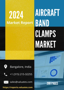 Aircraft Band Clamps Market | Global Opportunity Analysis and Industry
